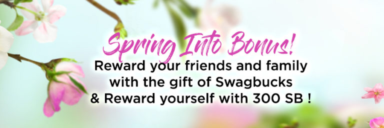 Spring Into Referral Bonuses! - Swagblog Canada